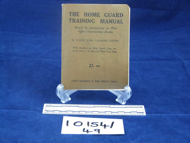 The Home Guard Training Manual book; Langdon-Davies, J.Maj.; 1942 ...