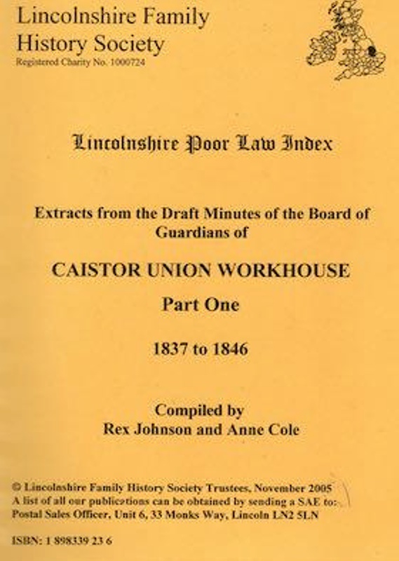 Caistor Union Workhouse 1837 to 1901; Lincolnshire Family History ...