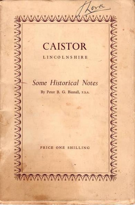 Caistor Lincolnshire Some Historical Notes; C0001 | eHive