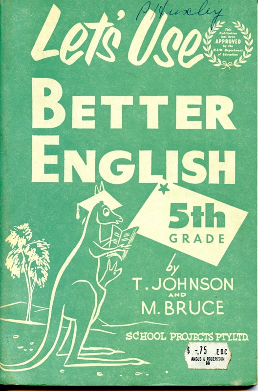 Let's Use Better English 5th Grade; T. Johnson and M Bruce; 2021-61-5 ...
