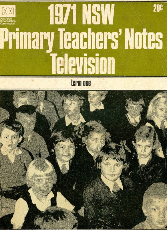 1971 NSW Primary Teachers' Notes Television Term 1; Australian ...