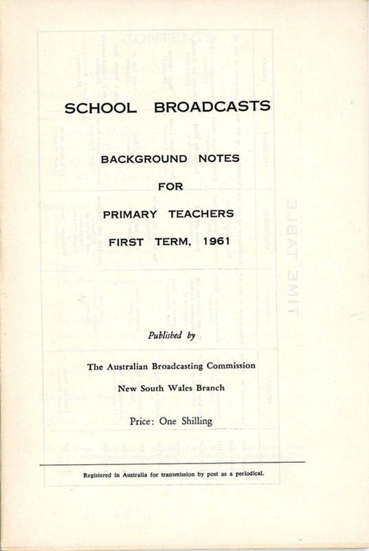 School Broadcasts Background Notes for Primary Teachers First Term 1961 ...