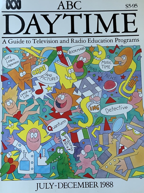 ABC DAYTIME A Guide to Television and Radio Education programs July ...