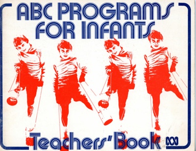 ABC programs for Infants Teachers' Book; Australian Broadcasting ...