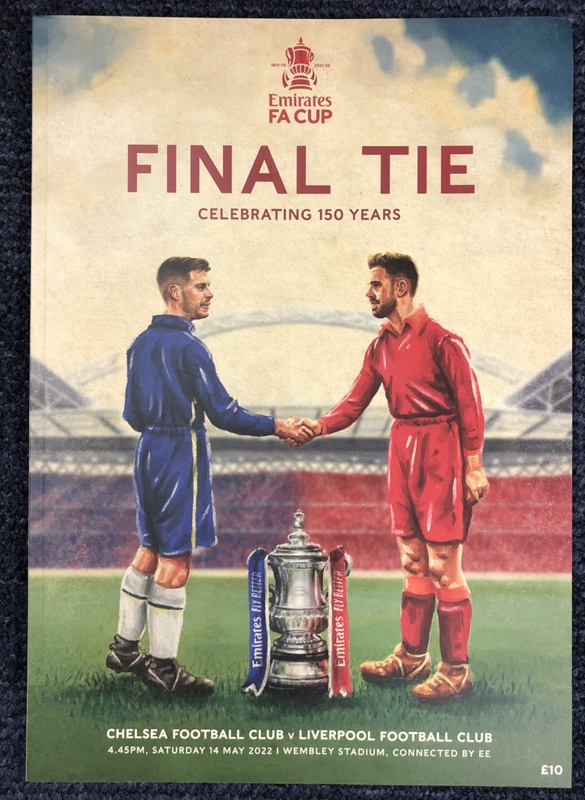 Chelsea FC Vs. Liverpool FC - Programme - 2022 FA Cup Final - 14/05 ...