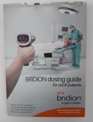 Bridion, Sugammadex Dosing guide for adult patients; Schering-Plough ...