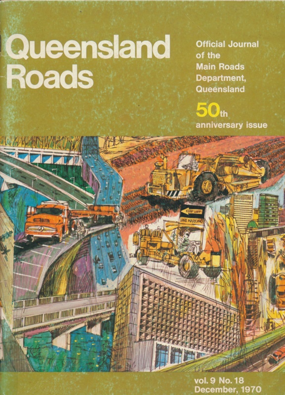Queensland Roads: Official Journal of the Main Roads Department ...