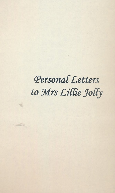 Personal letters to Mrs Lillie Jolly; L1265 | eHive