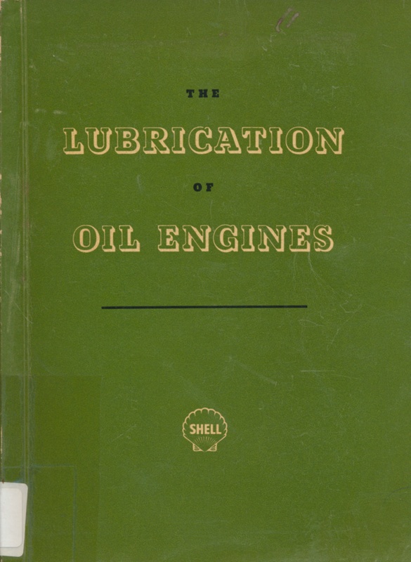 The lubrication of oil engines; Shell; L250 | eHive