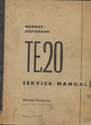 Massey-Ferguson TE20 service manual.; Massey Ferguson (United Kingdom ...