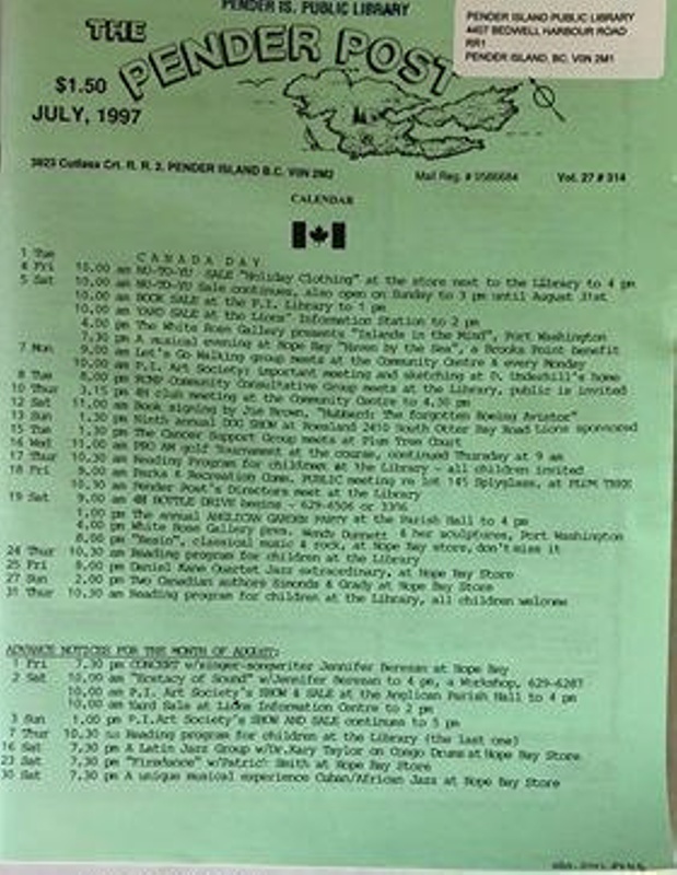 The Pender Post, July 1997; Pender Post Society; 1997; 020.0141.0145 ...