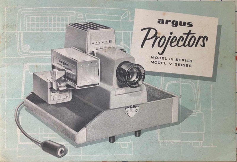 Argus Projectors; Model III Series; Model V Series ; Argus Cameras of ...