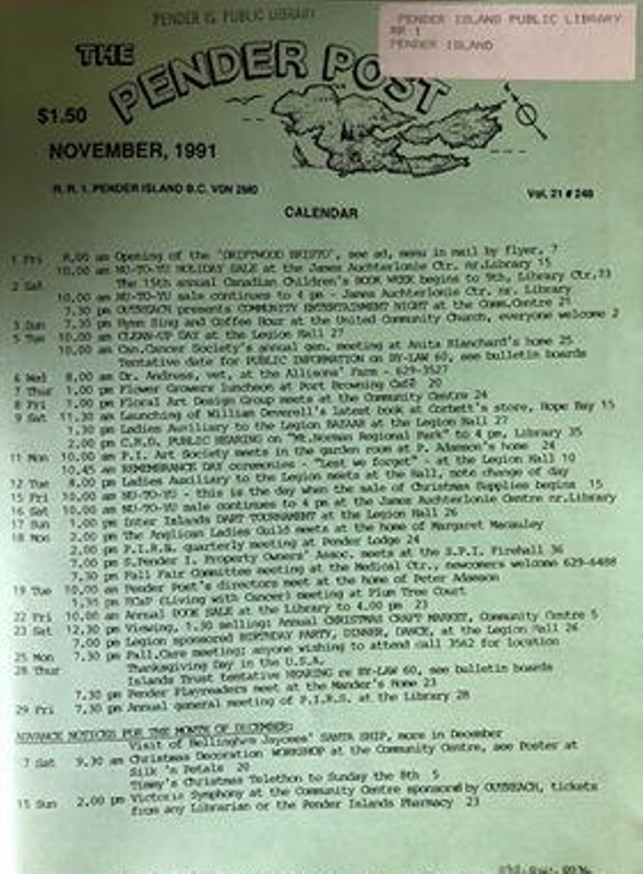 The Pender Post, November 1991; Pender Post Society; 1991; 020.0141. ...