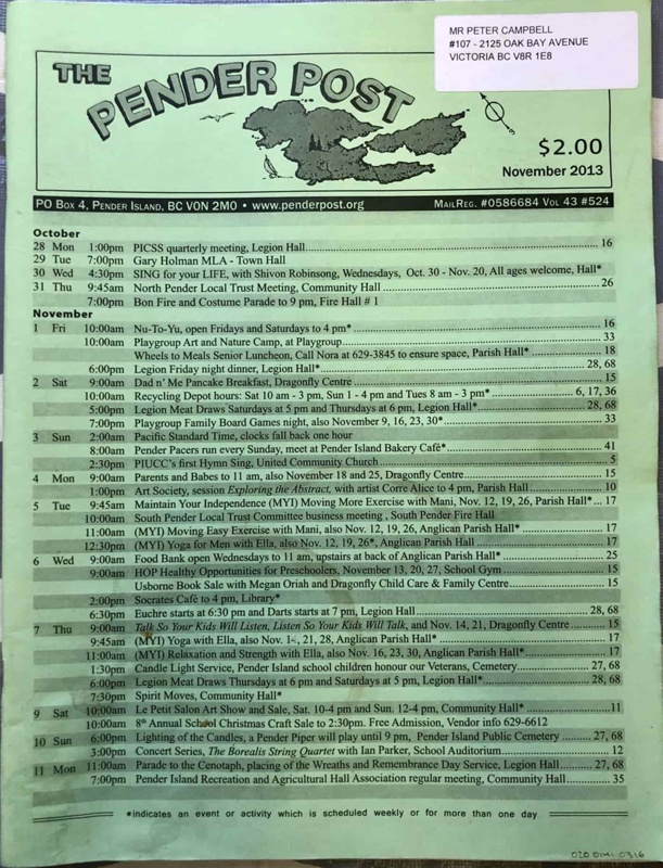 The Pender Post, November 2013; Pender Post Society; 2013; 020.0141. ...