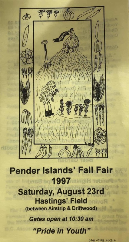 Pender Islands' Fall Fair Brochure and Schedules, 1997; Pender Islands ...