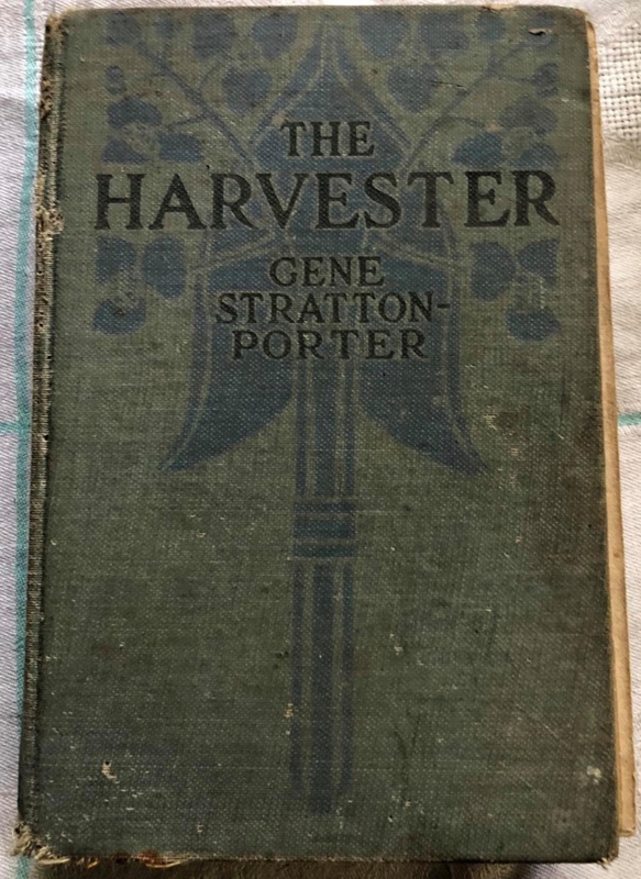 The Harvester Gene Stratton-Porter; Gene Stratton-Porter; 1916; 020. ...