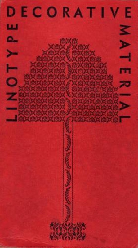 Linotype Decorative Material : borders, rules, dashes and special ...