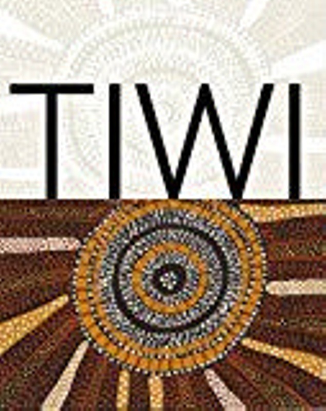 Tiwi : art, history, culture.; Isaacs, Jennifer, 1946-; 9780522858556 ...