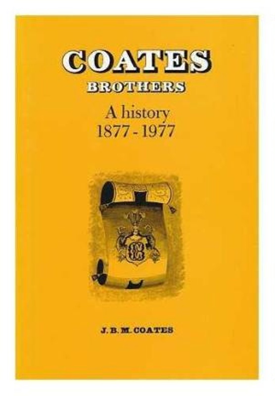 A History of Coates Brothers & Company Limited, 1877-1977.; McGregor ...