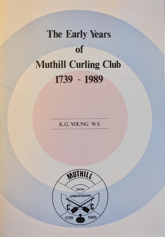 The Early Years Of Muthill Curling Club 1739 - 1989; Young, K.G.; BK684 ...