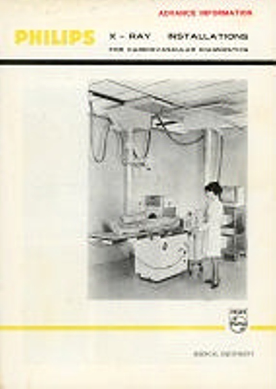 Philips X-Ray Installations for Cardiovascular Diagnostics; Philips ...