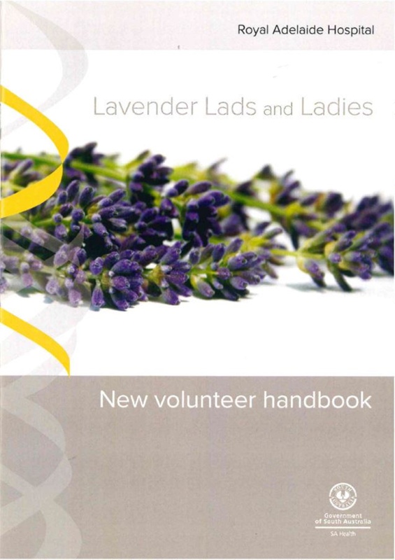 Booklet: Lavender Lads and Ladies - New Volunteer Handbook; 2011; AR ...