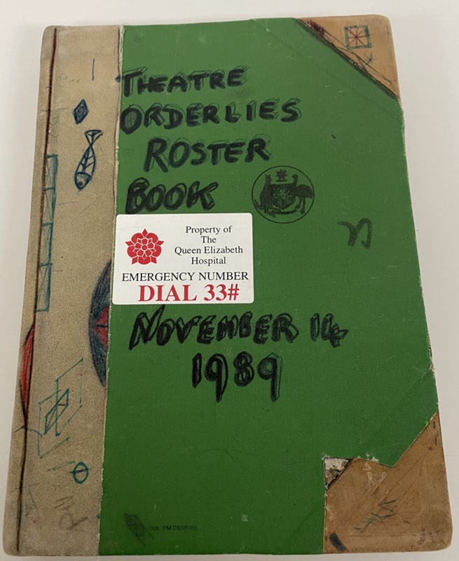 Book: Theatre Orderlies Roster Book; 1989; AR#17408 | eHive