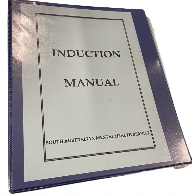 Document: Induction Manual South Australian Mental Health Service; AR ...
