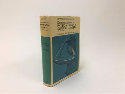 Book: Hamilton Bailey's Demonstrations of Physical Signs in Clinical ...