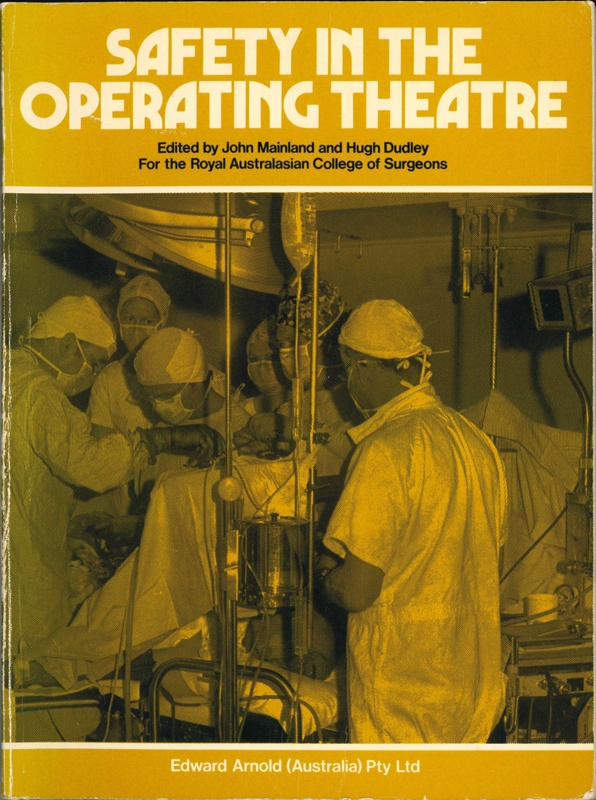 Book: Safety in the Operating Theatre; 1976; AR#11656 | eHive