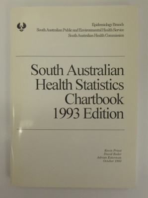 Booklet: South Australian Health Statistics Chartbook; 1993; AR#10463 ...