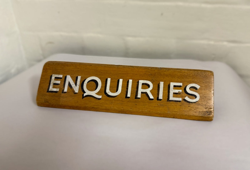 Sign: Enquiries Sign ; Ca 1950; AR#20158 | eHive