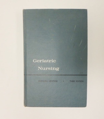 Book: Geriatric Nursing; 1960; AR#10689 | eHive