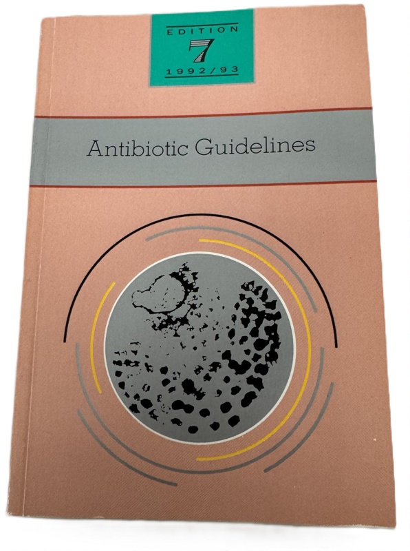 Book: Antibiotic Guidelines; 1992; AR#18974 | eHive