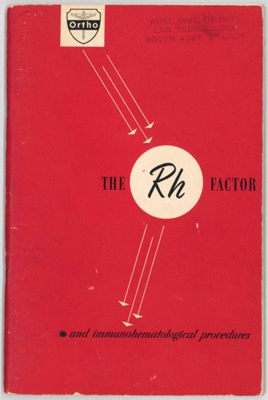 Booklet: The Rh Factor and Immunohematological Procedures; 1955; AR ...