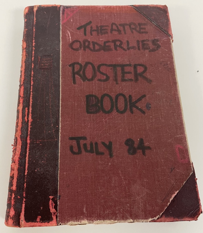 Book: Theatre Orderlies Roster Book; 1989; AR#17407 | eHive
