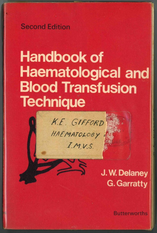 Book: Handbook of Haematological and Blood Transfusion Technique; 1969 ...
