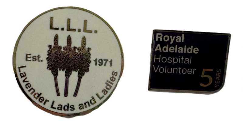 Badges: Lavender Lads and Ladies Est.1971 Badge and Royal Adelaide ...