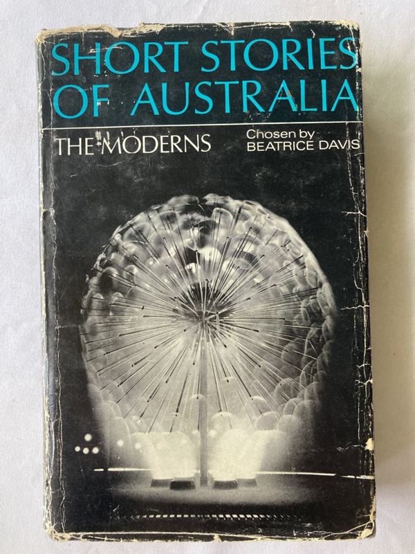 Short Stories of Australia - The Moderns ; 2023.518 | eHive