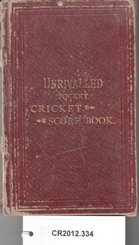 Book, Unrivalled Pocket Cricket Score Book; CR2012.334 | eHive