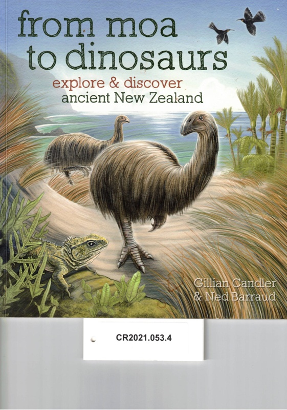 Book, "from moa to dinosaurs" explore and discover ancient New Zealand ...