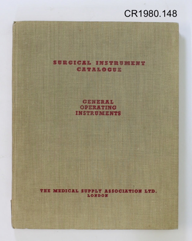 Book, Surgical Instrument Catalogue; The Medical Supply Association Ltd ...