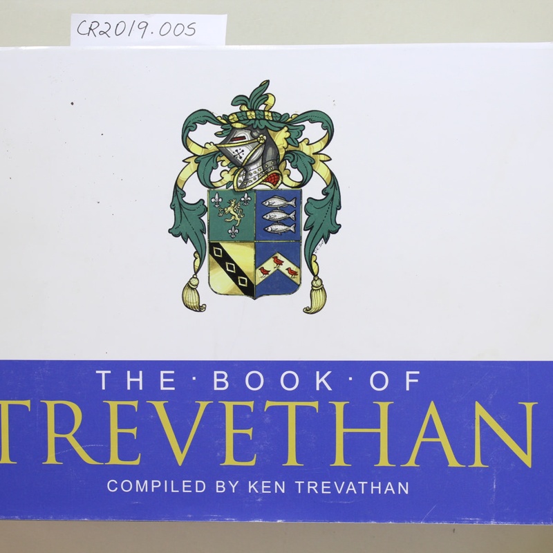 Book, THE BOOK OF TREVETHAN COMPILED BY KEN TREVATHAN; Ken Trevathan ...