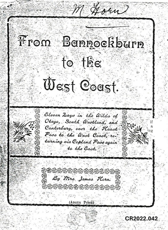 Booklet, From Bannockburn to the West Coast by Mrs. James Horn | Kōtuia ...