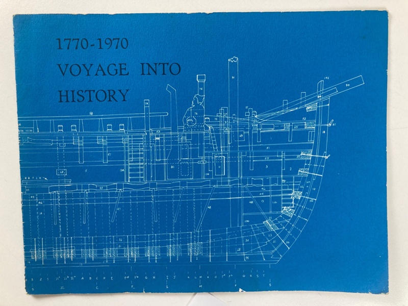 1770-1970 voyage into history; The HMS Endeavour Trust, Australia; 1970 ...