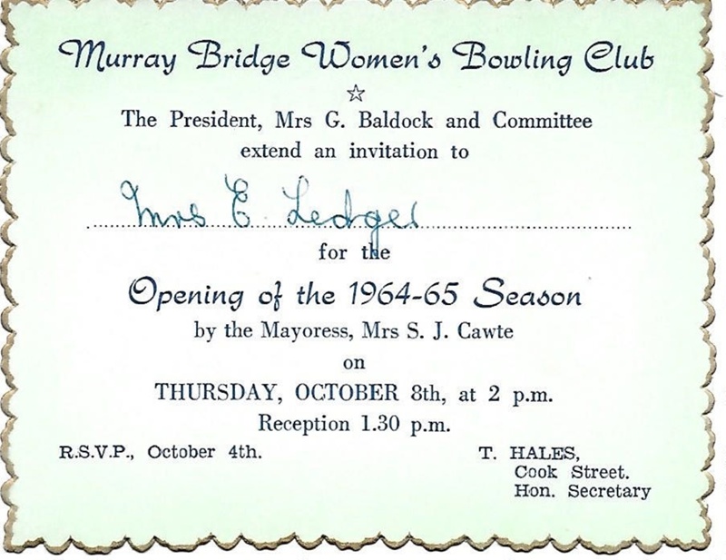 Murray Bridge Women's Bowling Club Invitation, 1964.; Murray Bridge ...