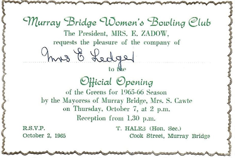 Murray Bridge Women's Bowling Club Invitation, 1965.; Murray Bridge ...