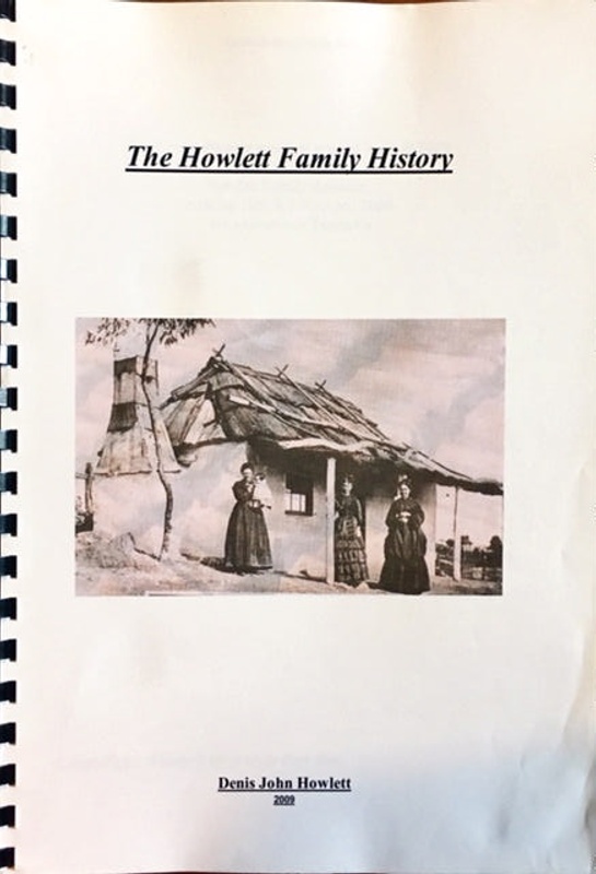 The Howlett Family History; Howlett, Dennis John; 2002; CRV:2019.13 | eHive
