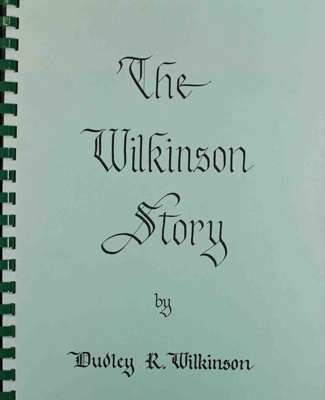 The Wilkinson Story; WILKINSON, Dudley R; 1990; C0156165980 | eHive