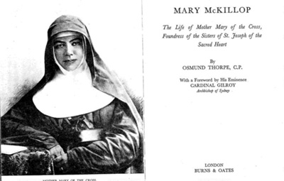 Mary McKillop: The Life of Mother Mary of the Cross, Foundress of the ...